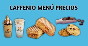 Menú Caffenio Con Precios (Actualizados 2025)
